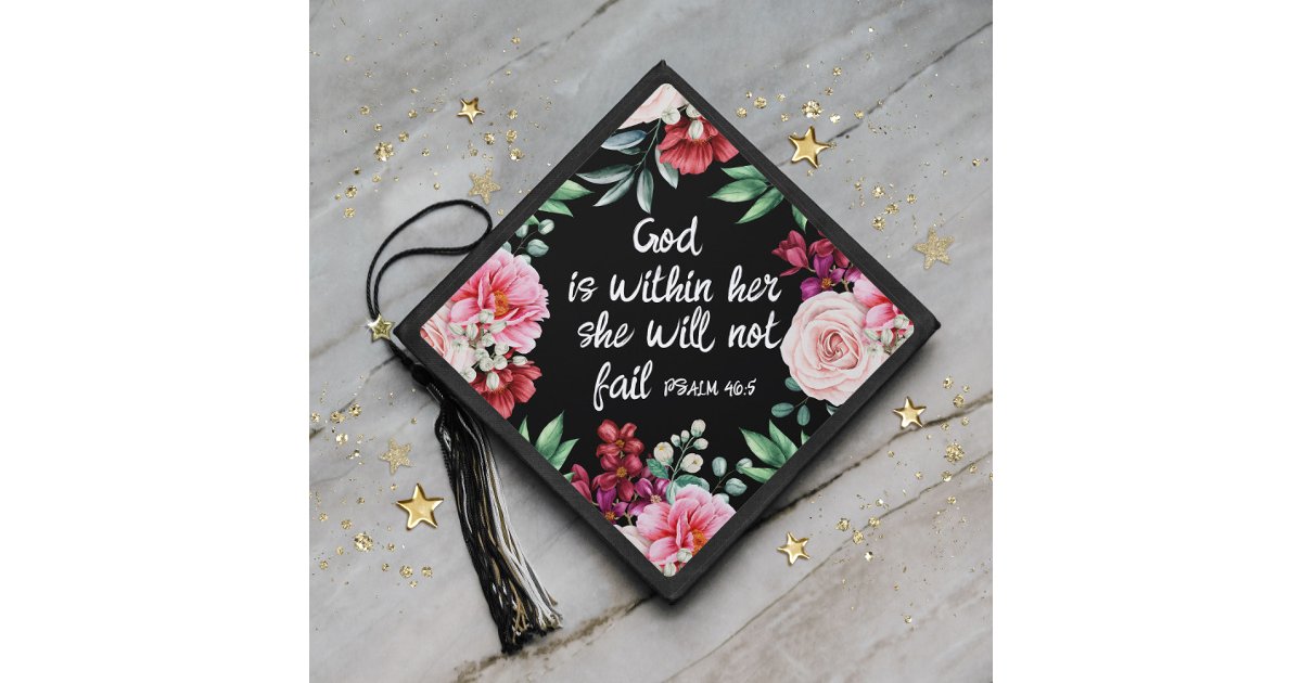 Pink Burgundy Floral Christian Bible Verse Graduation Cap Topper | Zazzle