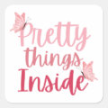 Pink Butterfly Pretty Things Inside Square Sticker | Zazzle