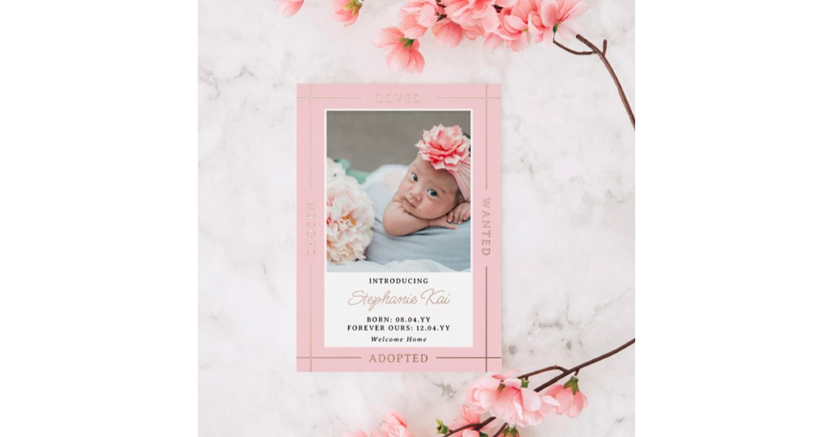 Pink Chosen Loved Introducing Adopted Baby Girl Foil Invitation | Zazzle