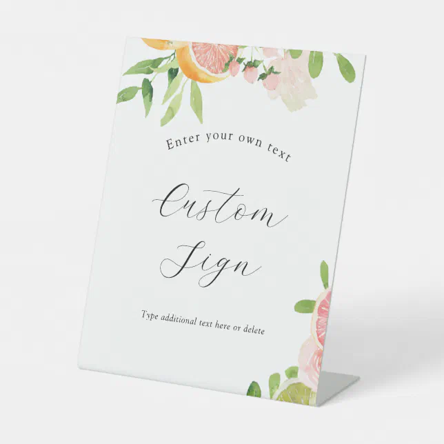 Pink Citrus Custom Text Sign | Zazzle