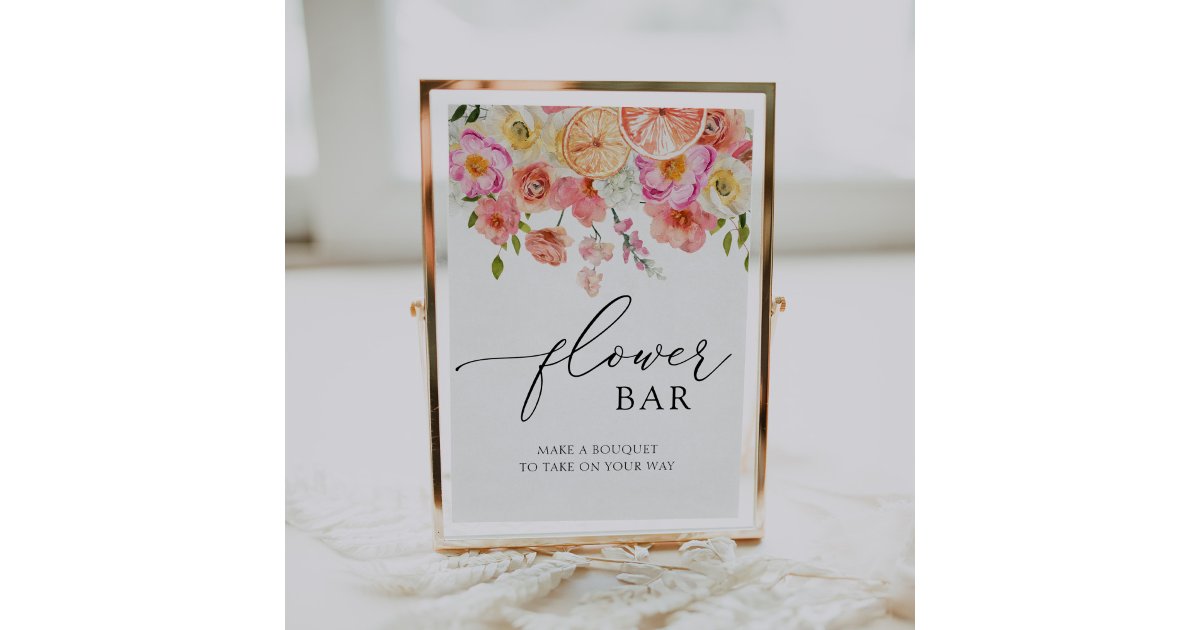 Pink Citrus Flower Bouquet Bar Poster | Zazzle