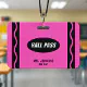 Pink Crayon Teacher Student Classroom Hall Pass Badge | Zazzle