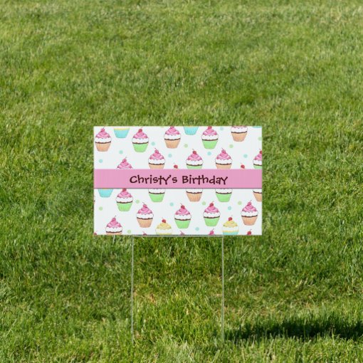 Pink Cupcake Birthday Sign Sign | Zazzle