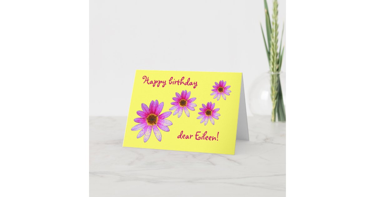Pink Daisy Happy Birthday Eileen card | Zazzle