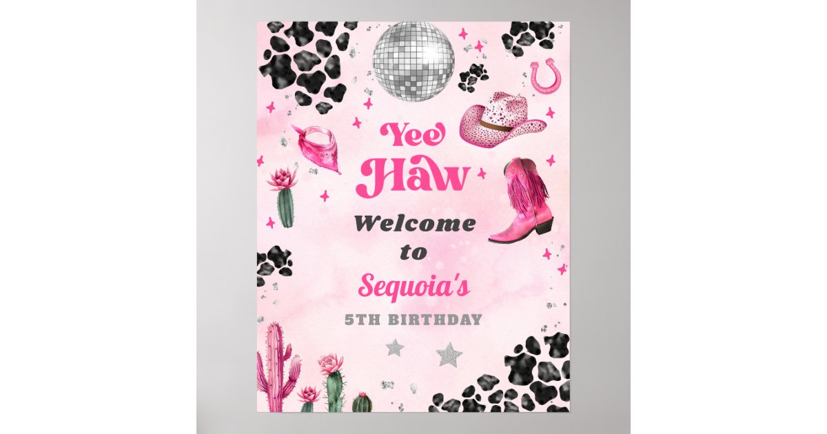Pink Disco Cowgirl Welcome Sign Poster | Zazzle