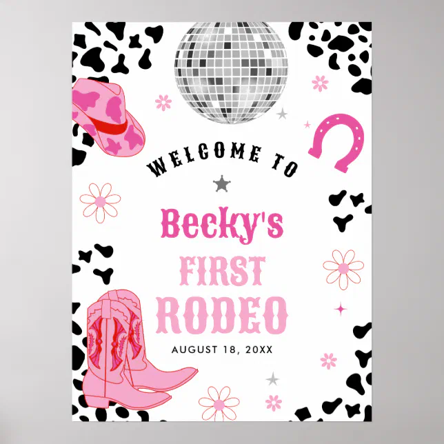 Pink Disco First Rodeo Girl 1st Birthday Welcome Poster | Zazzle