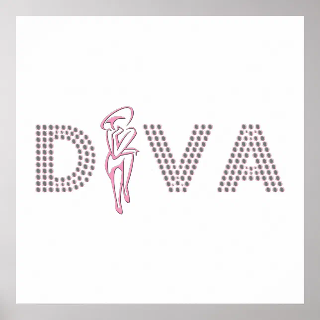 Pink Diva Poster | Zazzle