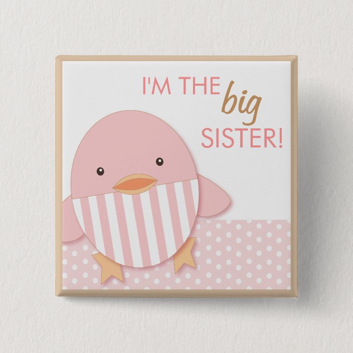 Pink Ducky Proud Big Sister Pin
