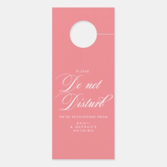 Pink Elegant Script Wedding Do Not Disturb Sign | Zazzle
