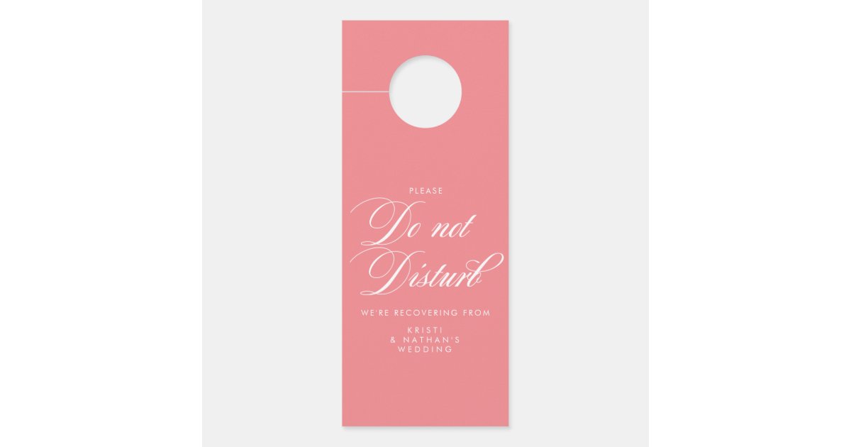 Pink Elegant Script Wedding Do Not Disturb Sign | Zazzle