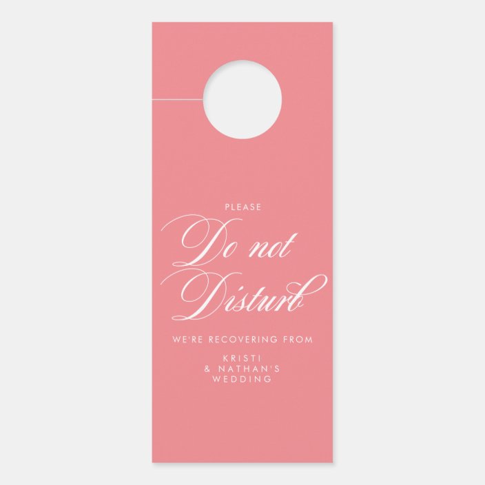 Pink Elegant Script Wedding Do Not Disturb Sign | Zazzle.com