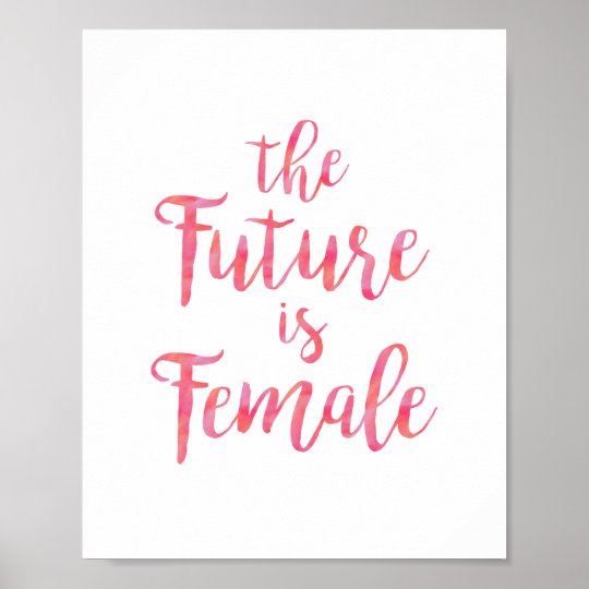 Pink Feminist Quote The Future is Female Poster | Zazzle.com
