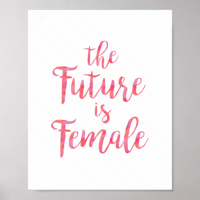 Pink Feminist Quote The Future is Female Poster | Zazzle