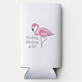 Pink Flamingo Flocking Fabulous at Fifty Seltzer Can Cooler | Zazzle