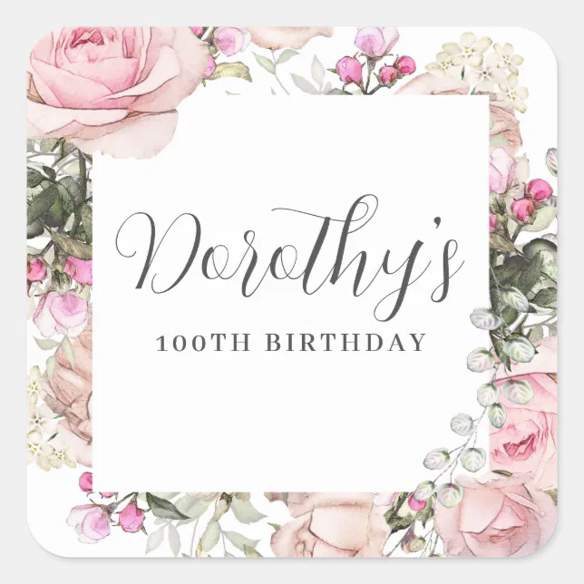 Pink Floral 100th Birthday Party Custom Favor Square Sticker | Zazzle
