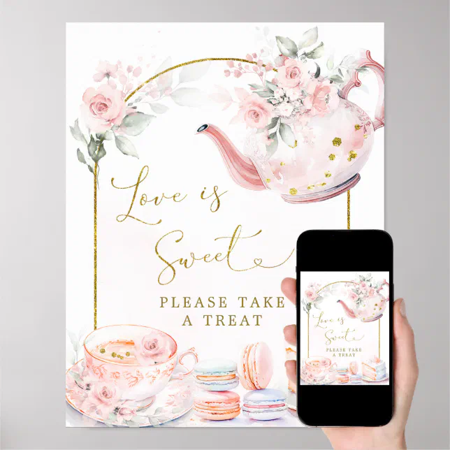 Pink Floral Bridal Shower Tea Party Love is Sweet Poster | Zazzle