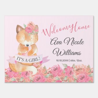 Pink Floral Fox Welcome Home Baby Girl Yard Sign | Zazzle