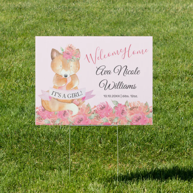 Pink Floral Fox Welcome Home Baby Girl Yard Sign | Zazzle