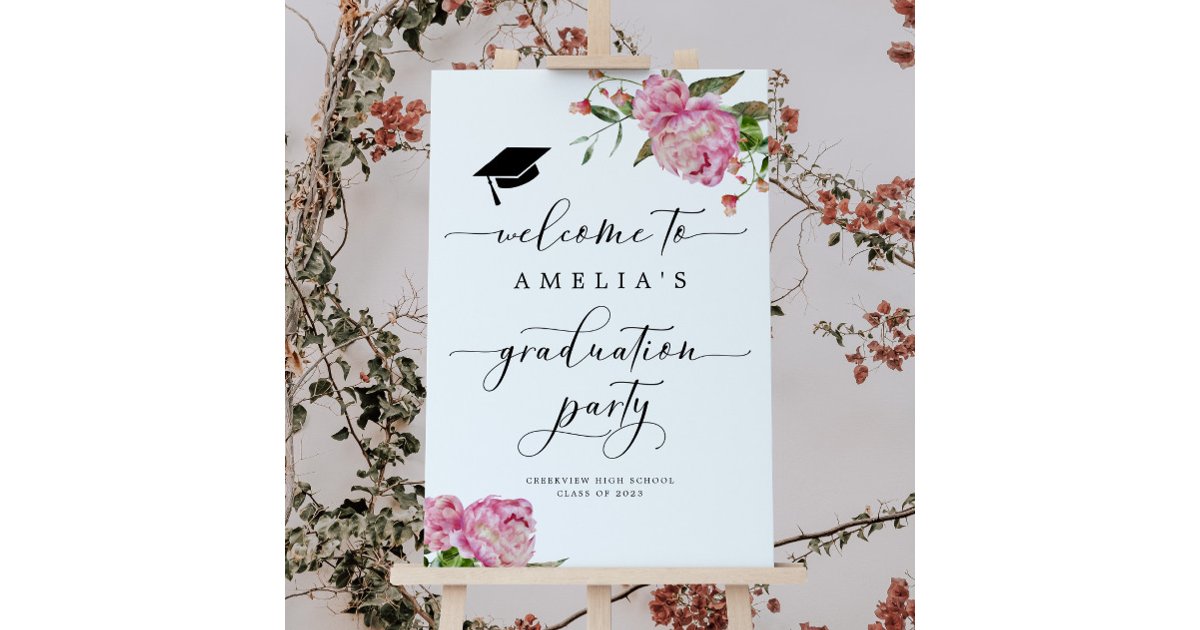 Pink Floral Graduation Party Welcome Sign | Zazzle