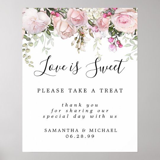 Pink Floral Love is Sweet Wedding Dessert Bar Sign | Zazzle.com