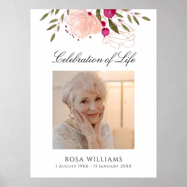 Pink Floral Photo Life Celebration Memorial Sign | Zazzle