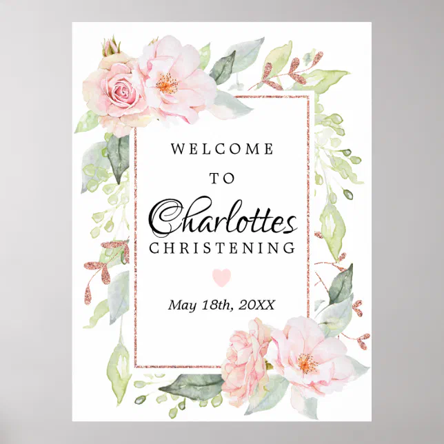 Pink Floral Rose Gold Christening Welcome Sign | Zazzle