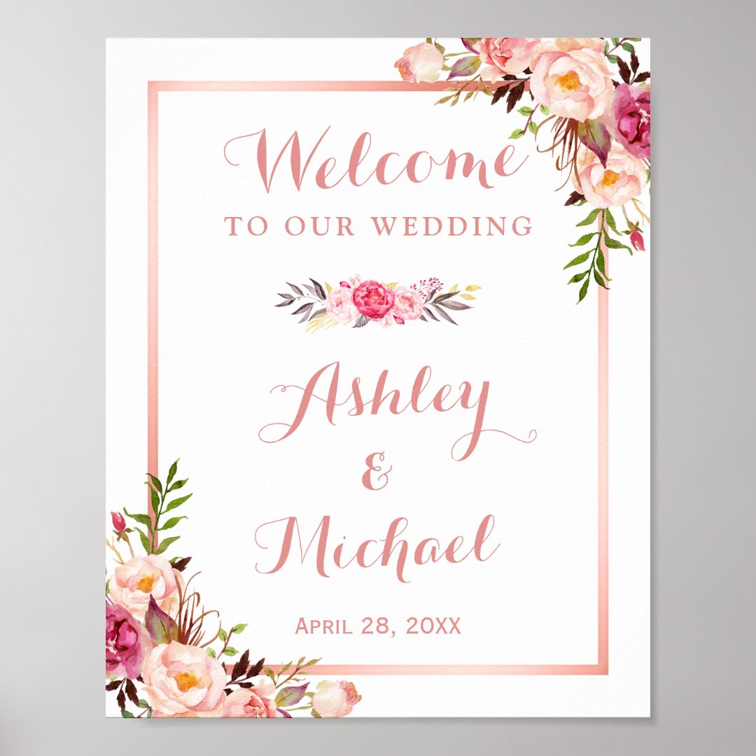 Pink Floral Rose Gold Wedding Welcome Sign | Zazzle