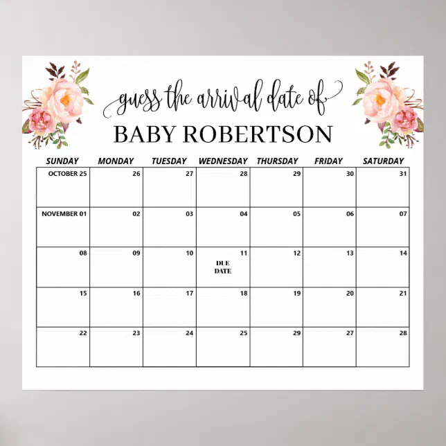 Pink flowers Baby Shower Guess Due Date Calendar Poster | Zazzle