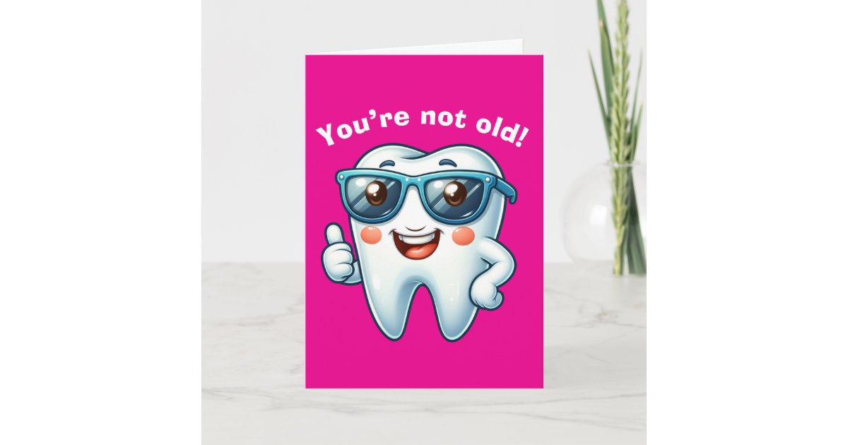 Pink Funny Tooth Birthday Card | Zazzle