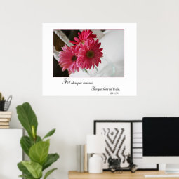Pink gerbera daisies religious quote poster | Zazzle