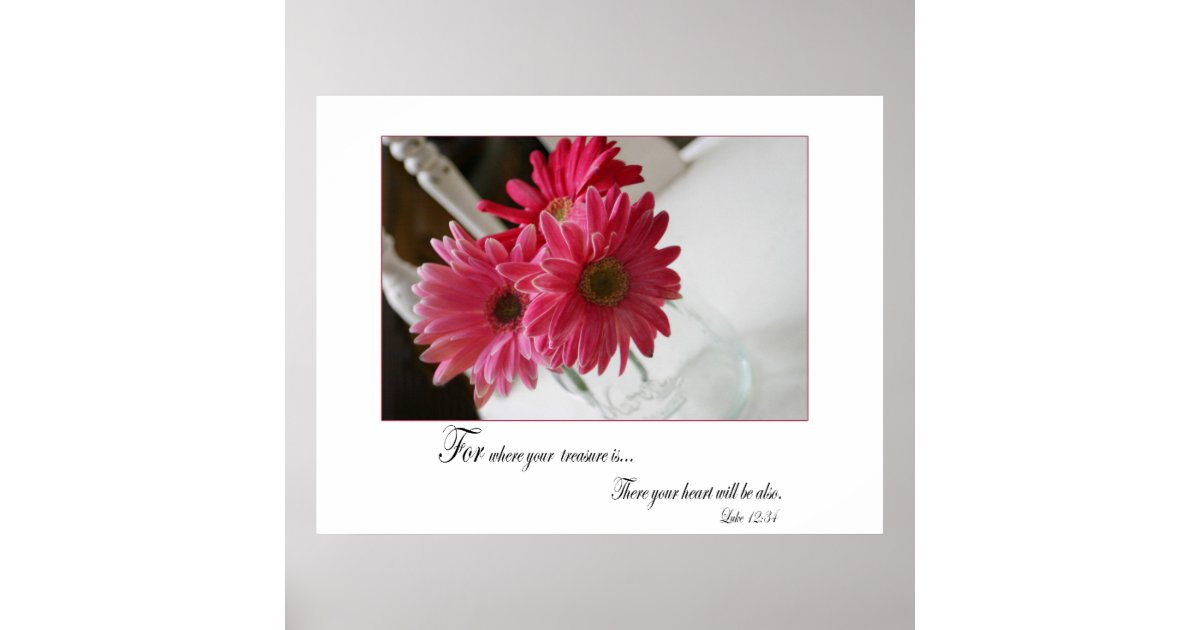 Pink gerbera daisies religious quote poster | Zazzle