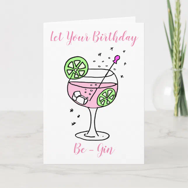 Pink Gin Happy Birthday Card | Zazzle