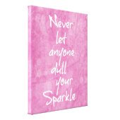 Pink Girly Sparkle Quote Canvas Print | Zazzle