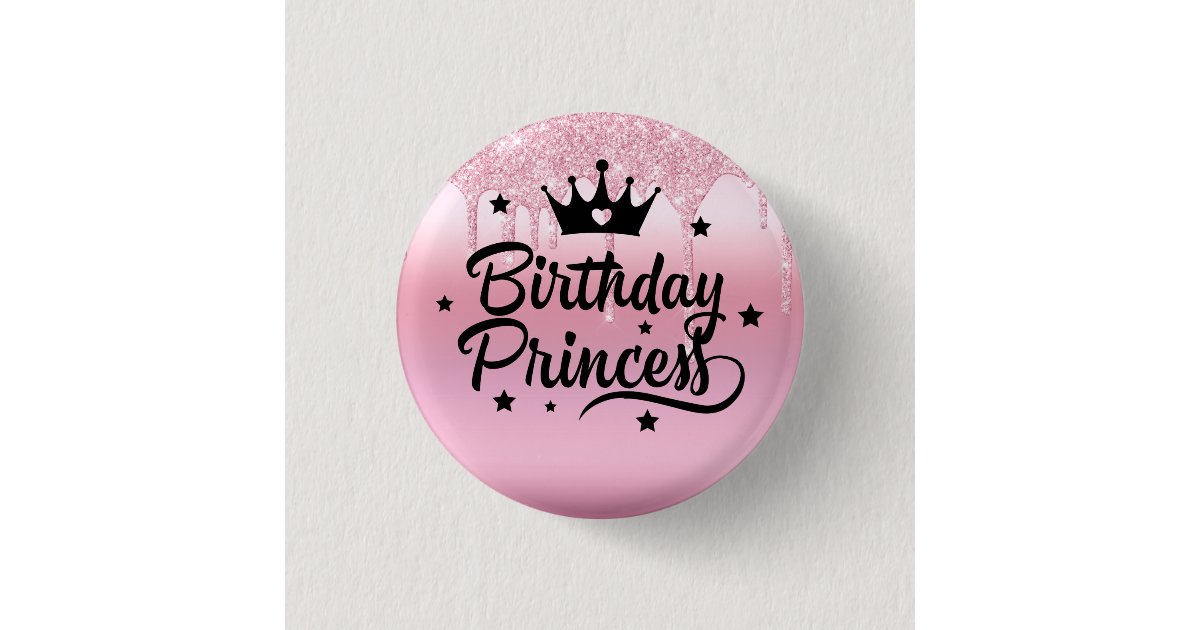 Pink Glitter "Birthday Princess" Button | Zazzle
