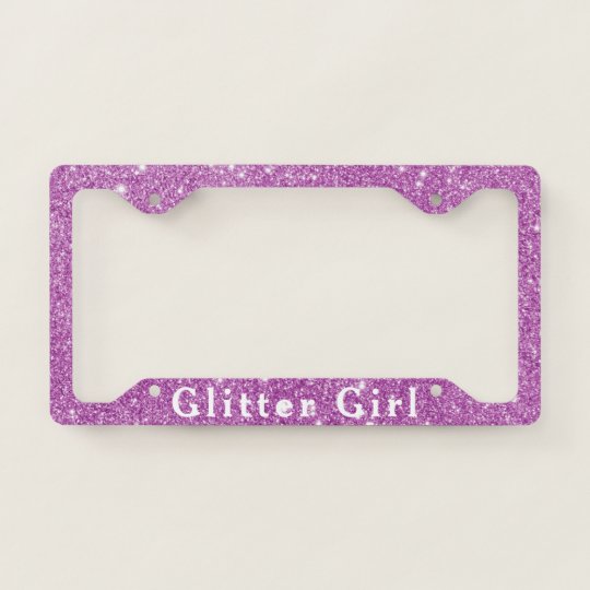 Pink Glitter Girl Show Your Glamours Sparkle License Plate Frame ...