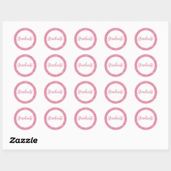 Pink Glitter Graduate Graduation Announcement Classic Round Sticker ...