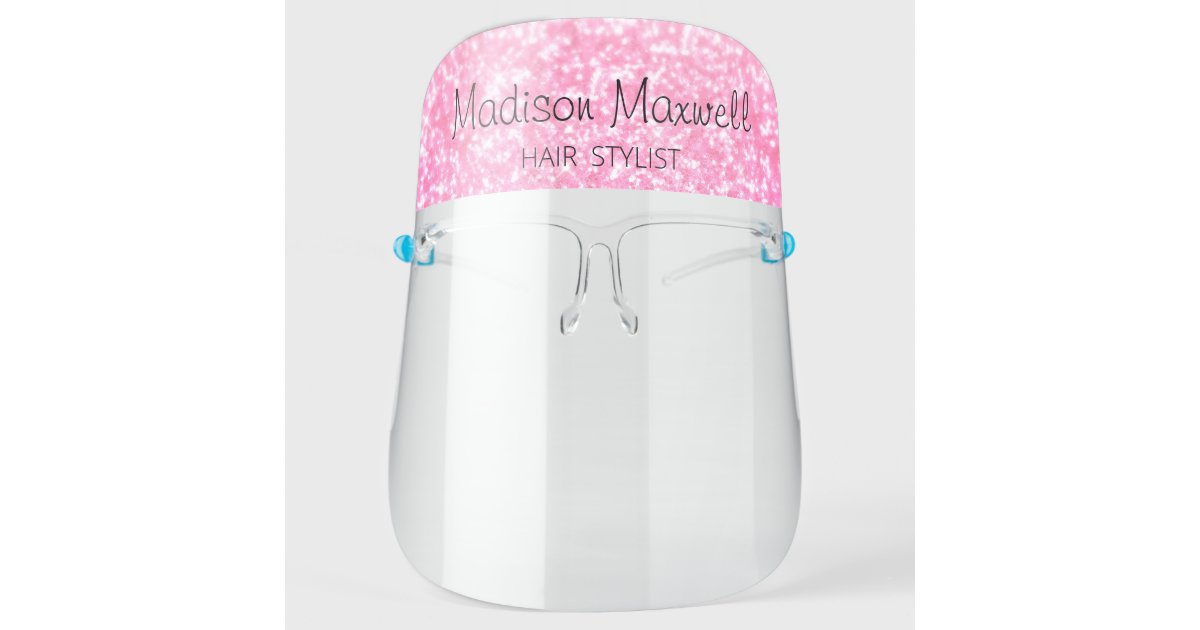 Pink Glitter Salon Reopening Add Your Own Name Face Shield | Zazzle