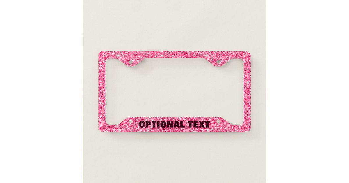 Pink GlitterTexture License Plate Frame | Zazzle