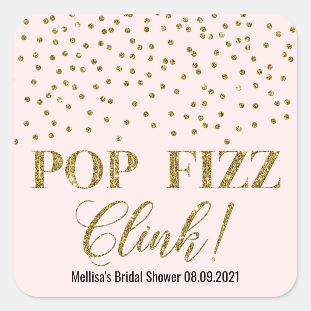 Pink Gold Confetti Pop Fizz Clink Bridal Shower Square Sticker | Zazzle