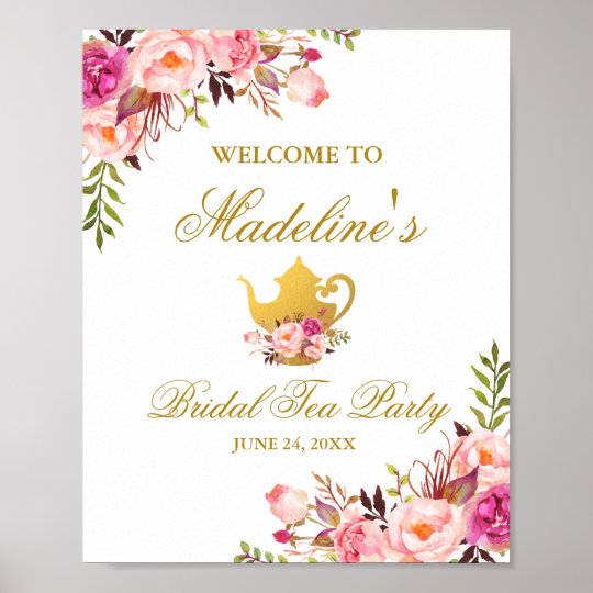 Pink Gold Floral Bridal Shower Tea Party Welcome Poster | Zazzle.com