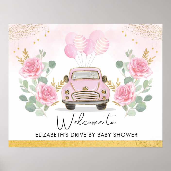 Pink Gold Floral Drive By Baby Shower Welcome Poster | Zazzle