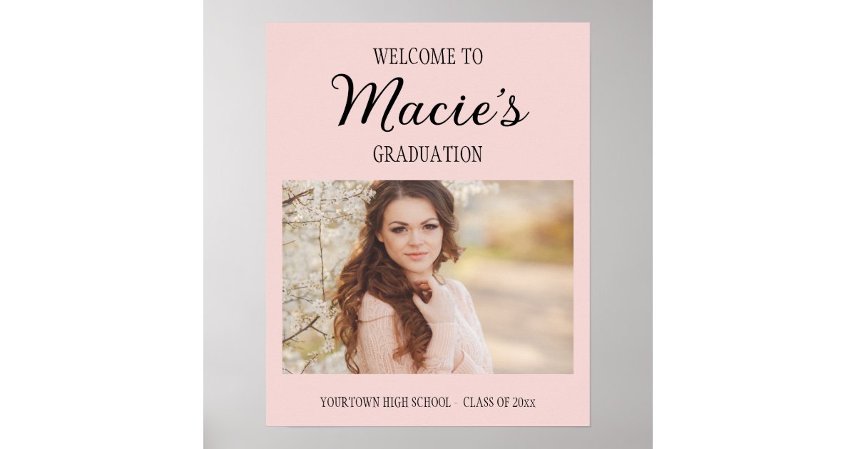 Pink Graduation Party Photo Welcome Poster | Zazzle