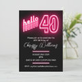 Pink hello 40 retro neon 40th Birthday Party Invitation | Zazzle