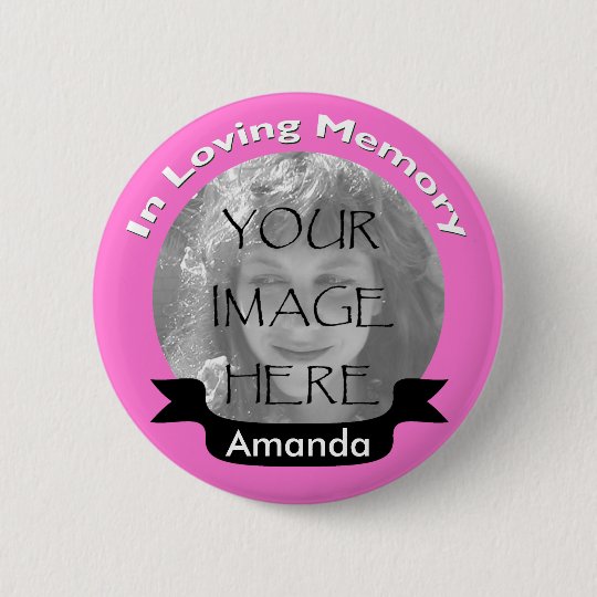 Pink In Loving Memory Photo Button | Zazzle.com
