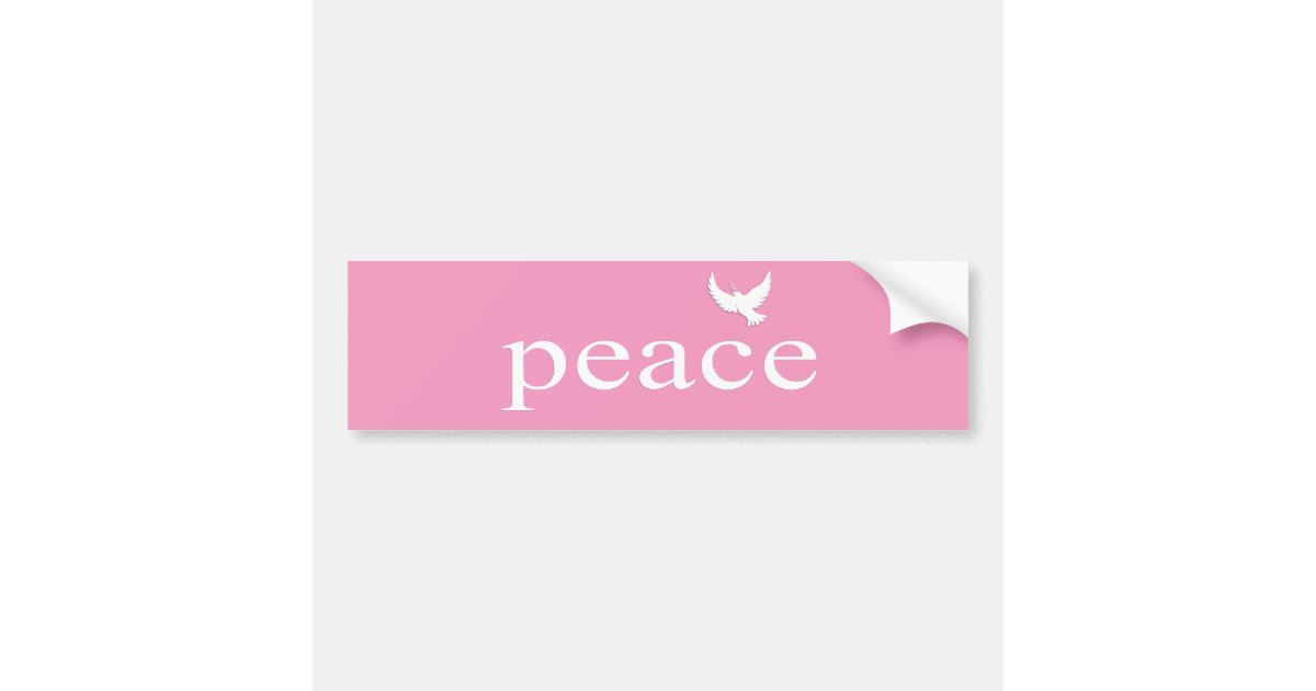 Pink Inspirational Peace Quote Bumper Sticker | Zazzle