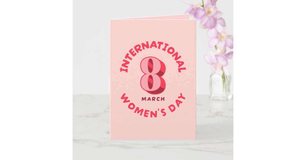 Pink International Women's Day 8th March Card | Zazzle