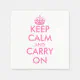 Pink Keep calm and carry on paper napkins | Zazzle