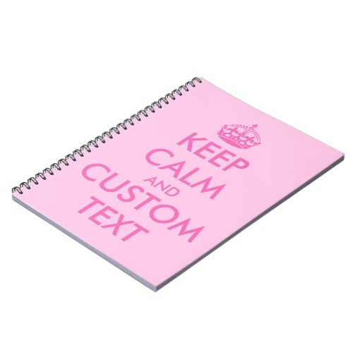 Pink Keep Calm notebook | Personalized text | Zazzle