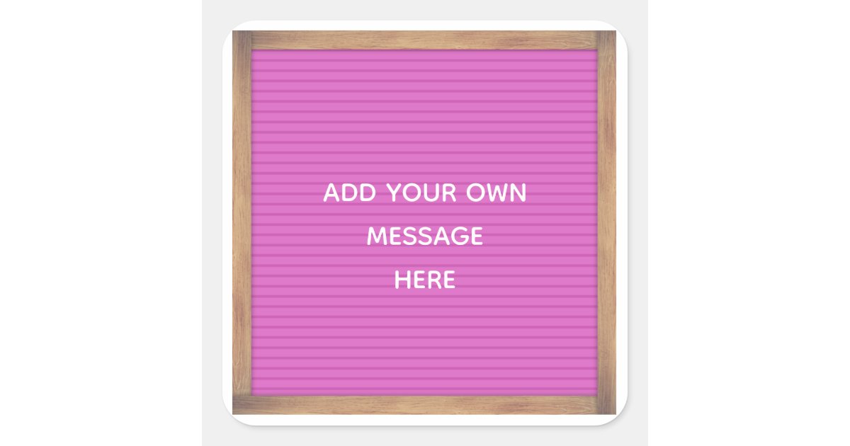 Pink Letterboard Marquee Sign Custom Message Square Sticker | Zazzle