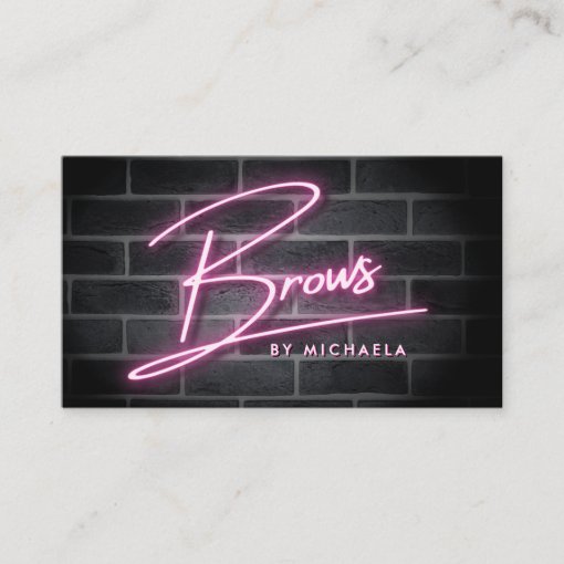Pink Neon 'Brows' Sign On Brick Wall Business Card | Zazzle
